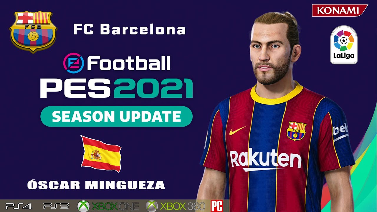 ÓSCAR MINGUEZA face+stats (FC Barcelona) How to create in PES 2021 ...
