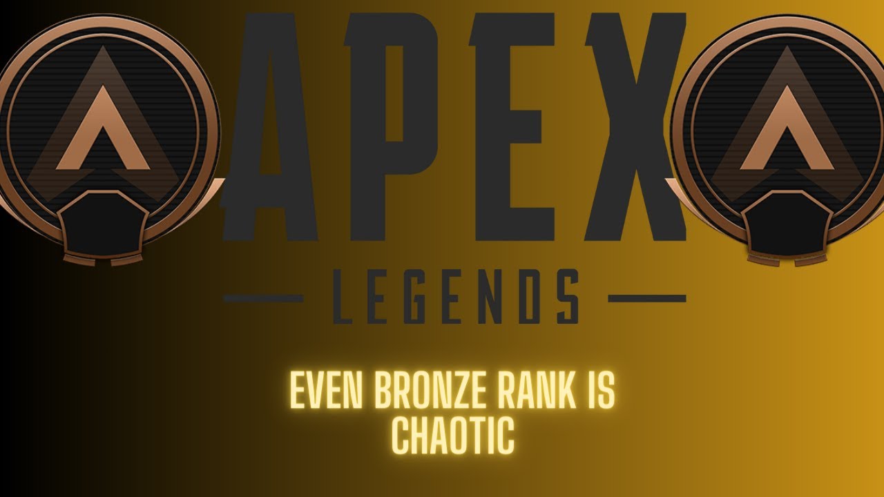 Apex - Even Bronze Rank is Chaotic! - YouTube