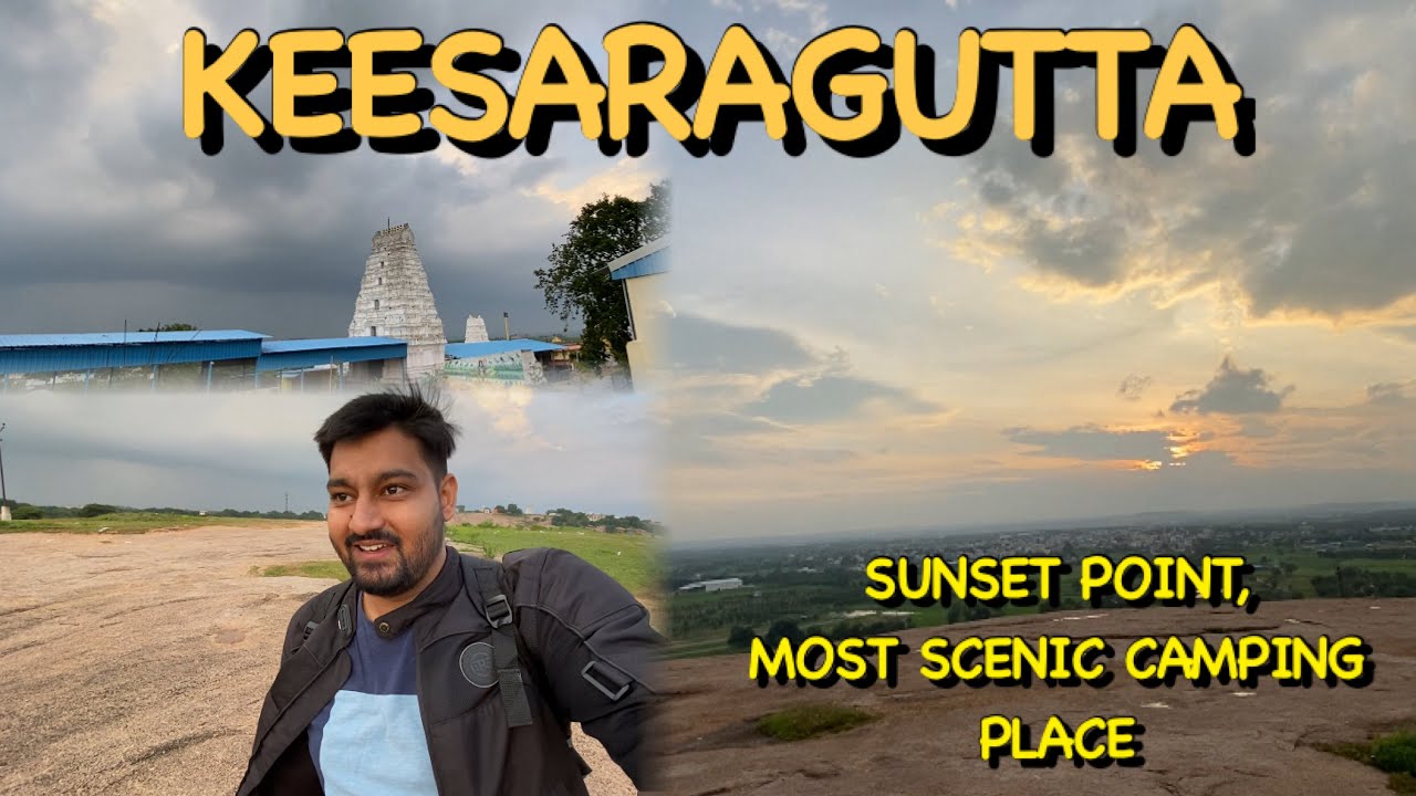 KEESARAGUTTA - MOST SPIRITUAL,SCENIC & ADVENTUROUS HILLTOP NEAR ...