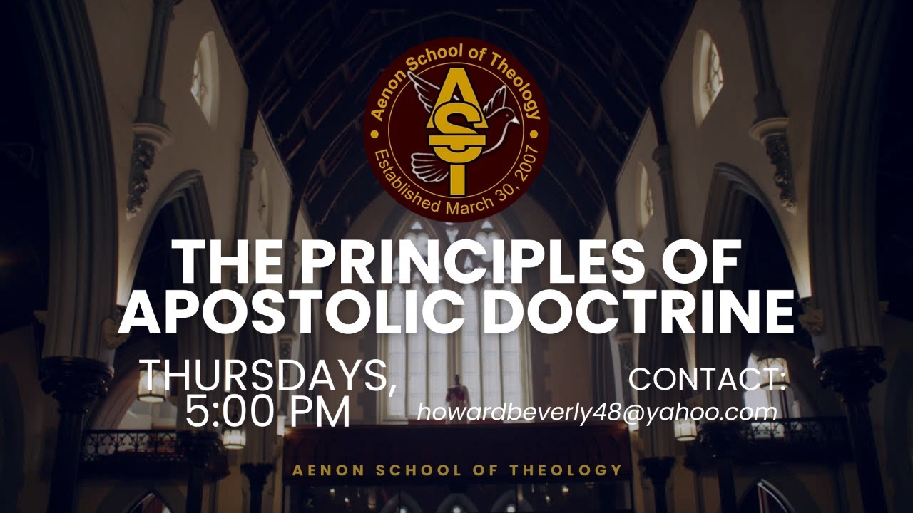 Principles of Apostolic Doctrine by Professor Beverly Howard - YouTube