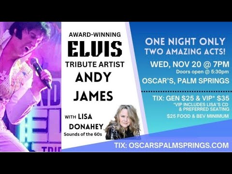 Lisa Donahey & Andy James, Leading ELVIS Tribute Artist @ Oscar’s Palm ...