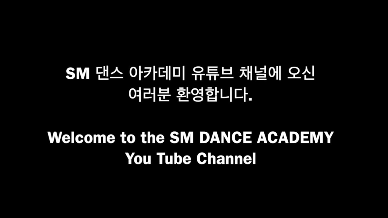 Welcome to the SM DANCE ACADEMY You Tube Channel - YouTube