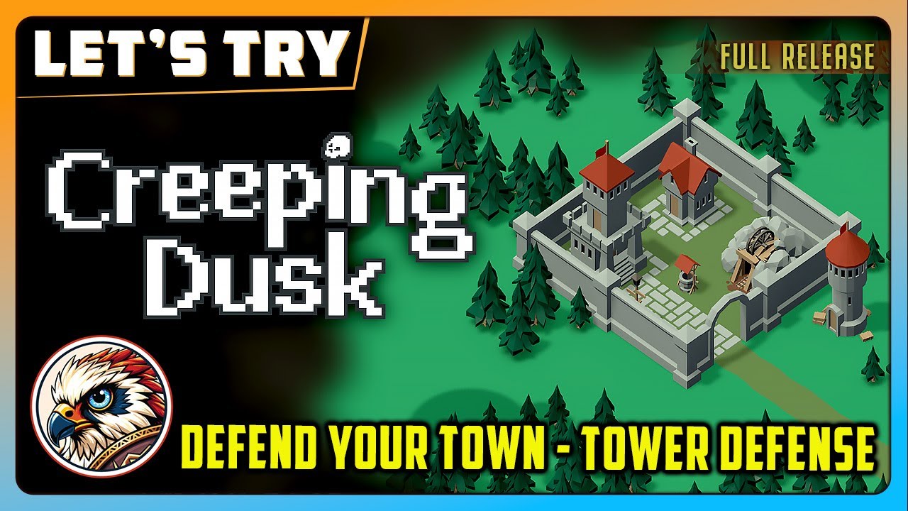 Creeping Dusk | Let's Try | Gameplay | Tower Defense - Defend Your Town ...