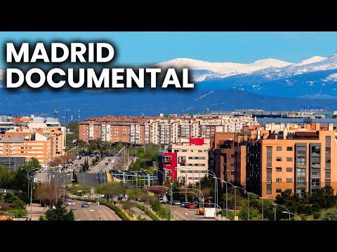 Así es MADRID, la capital de ESPAÑA 4K | Documental Completo