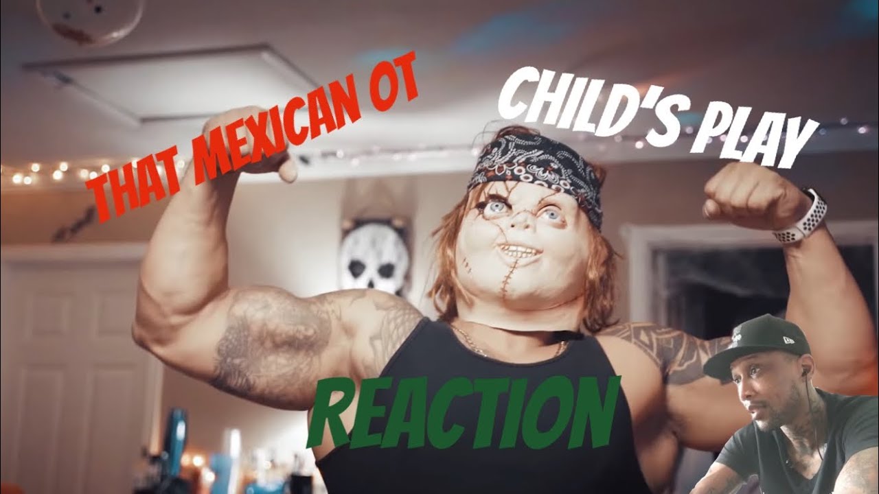 That Mexican OT - Child's Play (Official Music Video) REACTION - YouTube