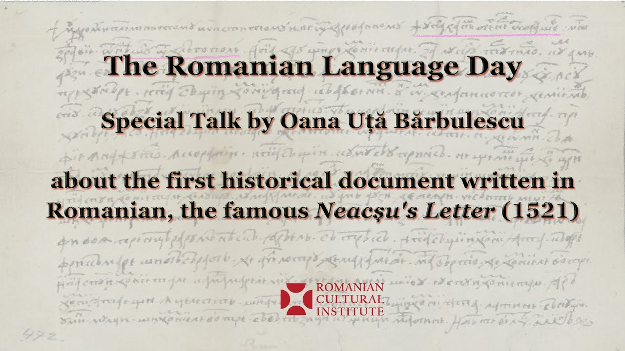 The Romanian Language Day 2021: Special Talk on the Oldest Documents in ...