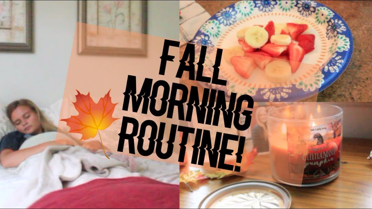 FALL MORNING ROUTINE! | WEEKEND MORNING ROUTINE 2017! - YouTube