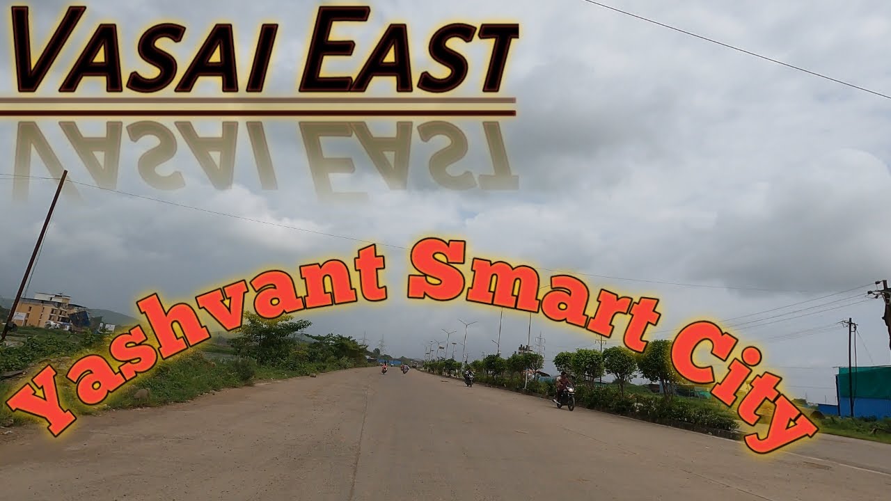 Madhuban vlog Vasai East || Yashwant Smart City Vasai | Vasai township ...