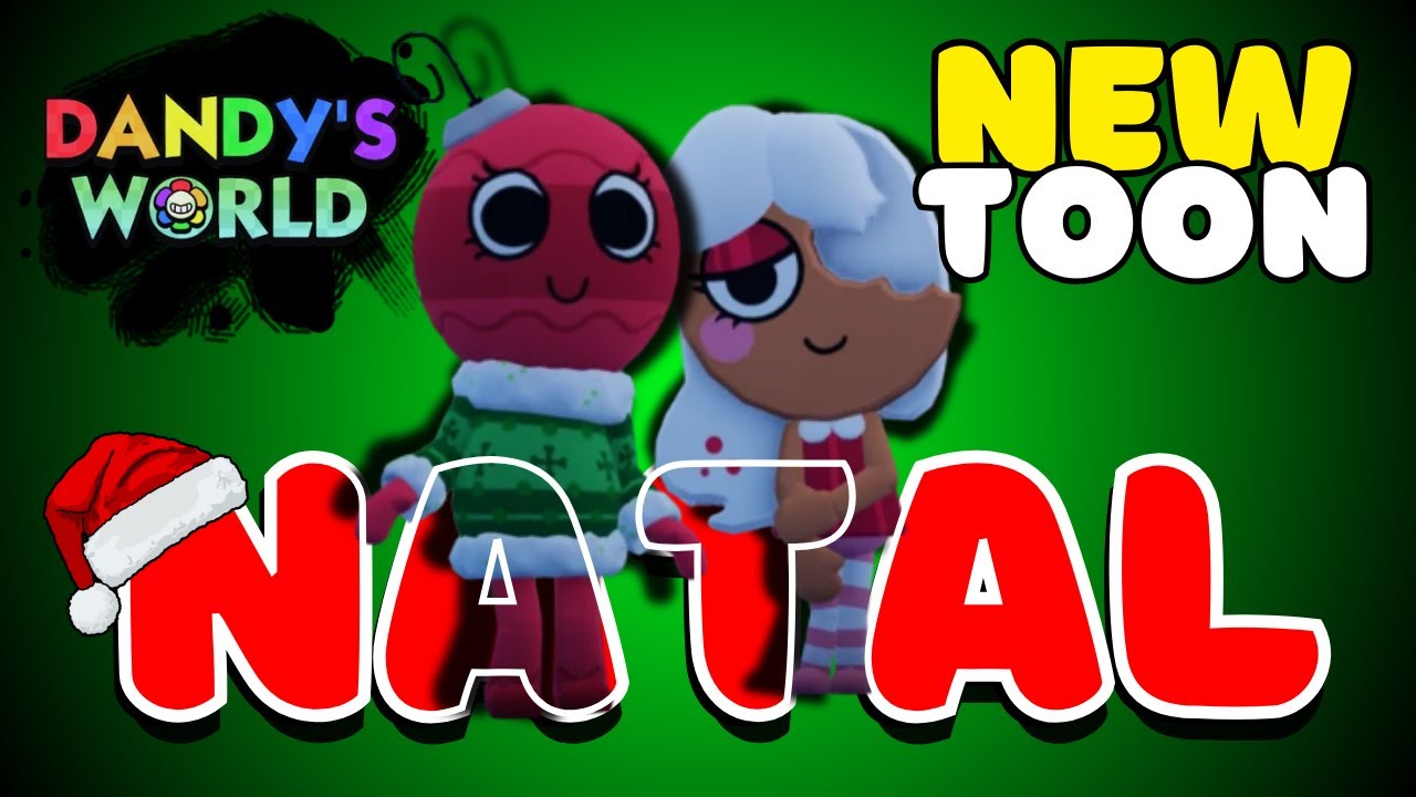 CONFIRMADO NOVOS TOONS QUE SERÃO LANÇADAS EM DANDY'S WORLD!! DANDY'S ...
