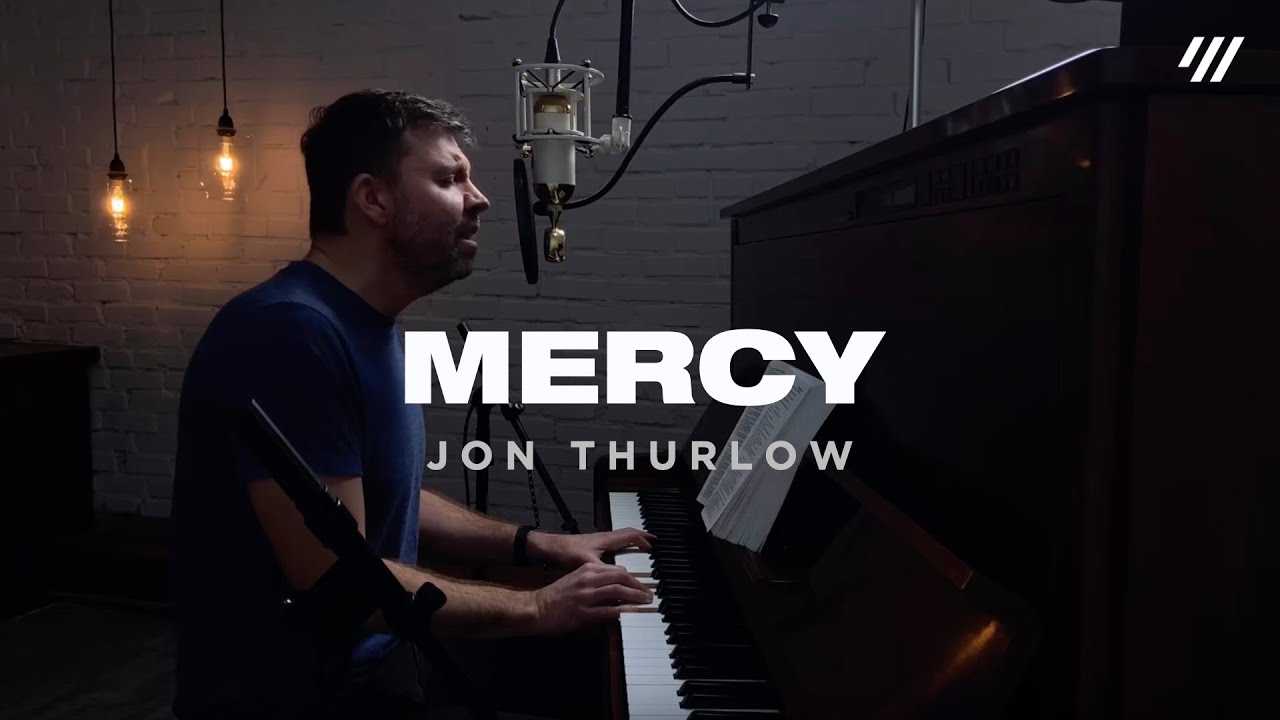 Mercy (Worship Set) – Jon Thurlow - YouTube