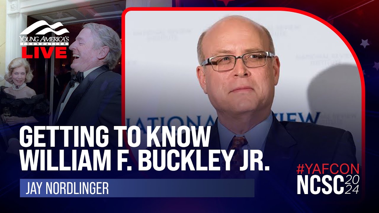 Getting to Know William F. Buckley Jr. | Jay Nordlinger LIVE at NCSC ...