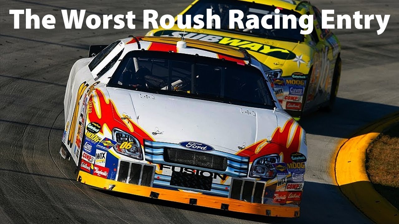 The Worst Roush Racing Entry - YouTube