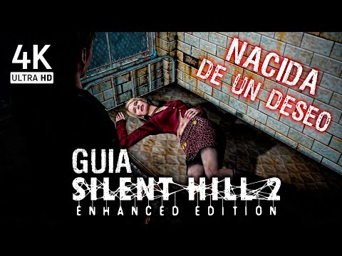 SILENT HILL 2 EE DLC Nacida de un Deseo | Guía Completa | Gameplay Español PC (4K 60fps)