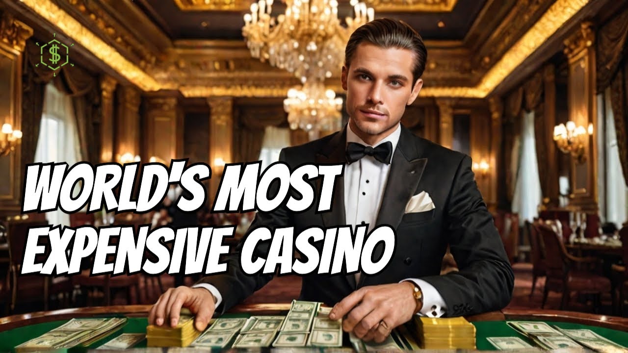 Touring the World's Most Expensive Casino: Luxurious High-Stakes ...