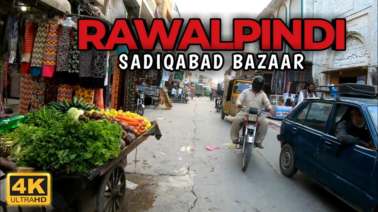 Rawalpindi 2021-4k Virtual walking tour of Sadiqabad Bazaar | Punjab ...