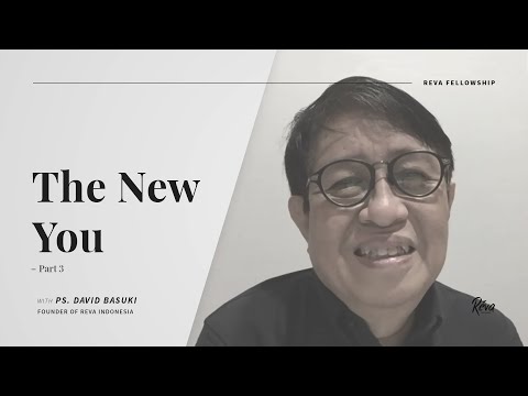Ps. David Basuki - The New You (Part 3) - YouTube