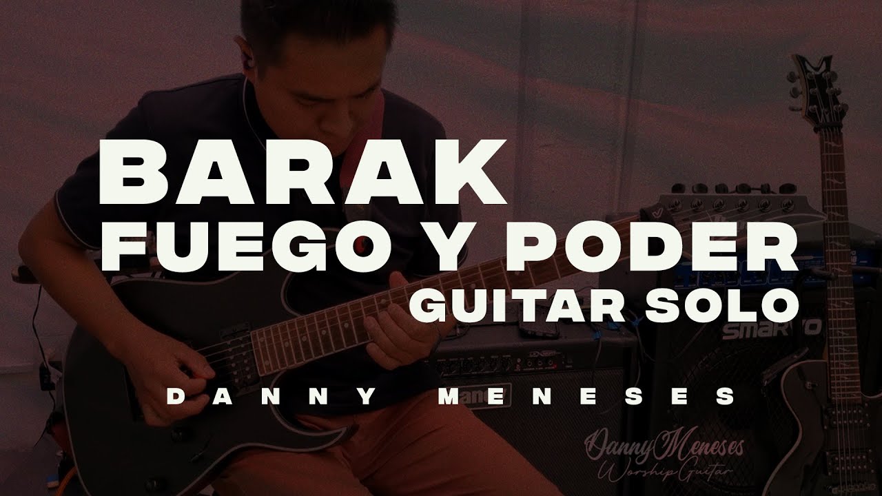 Fuego Y Poder | Guitar Solo |Grupo Barak | Tutorial/Cover - YouTube