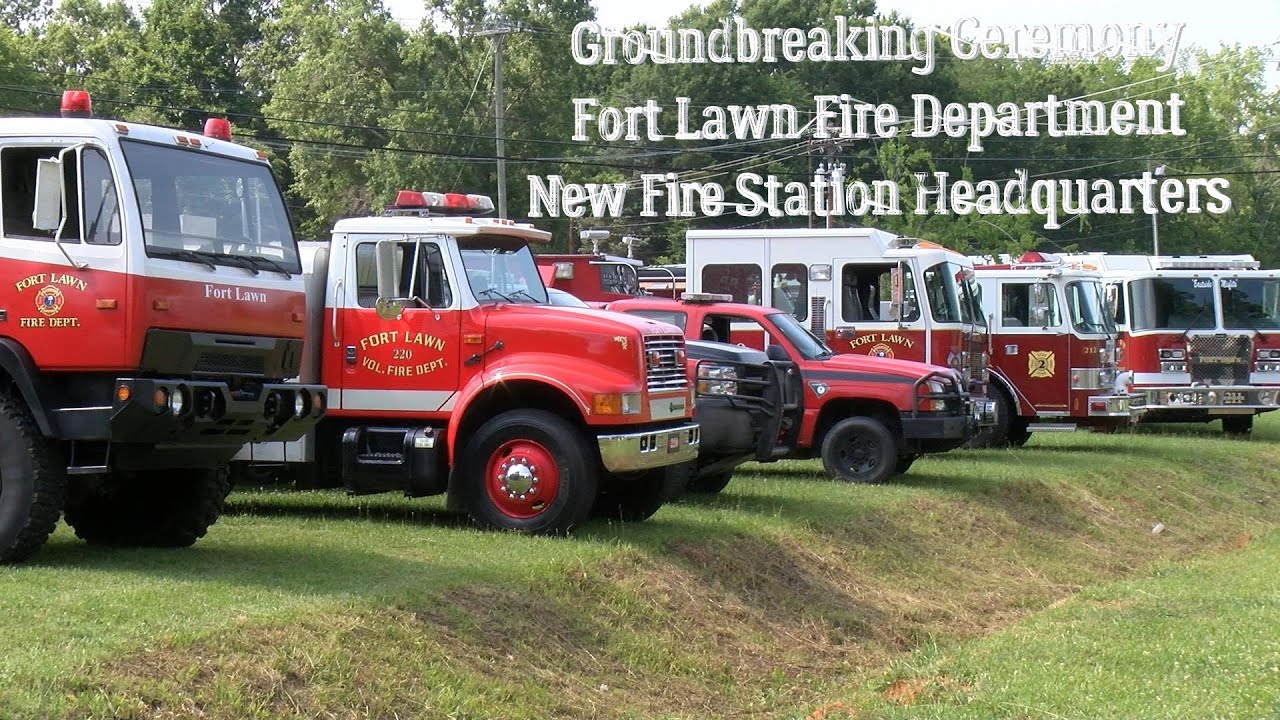 Fort Lawn Fire Department Groundbreaking For New Fire Station ...