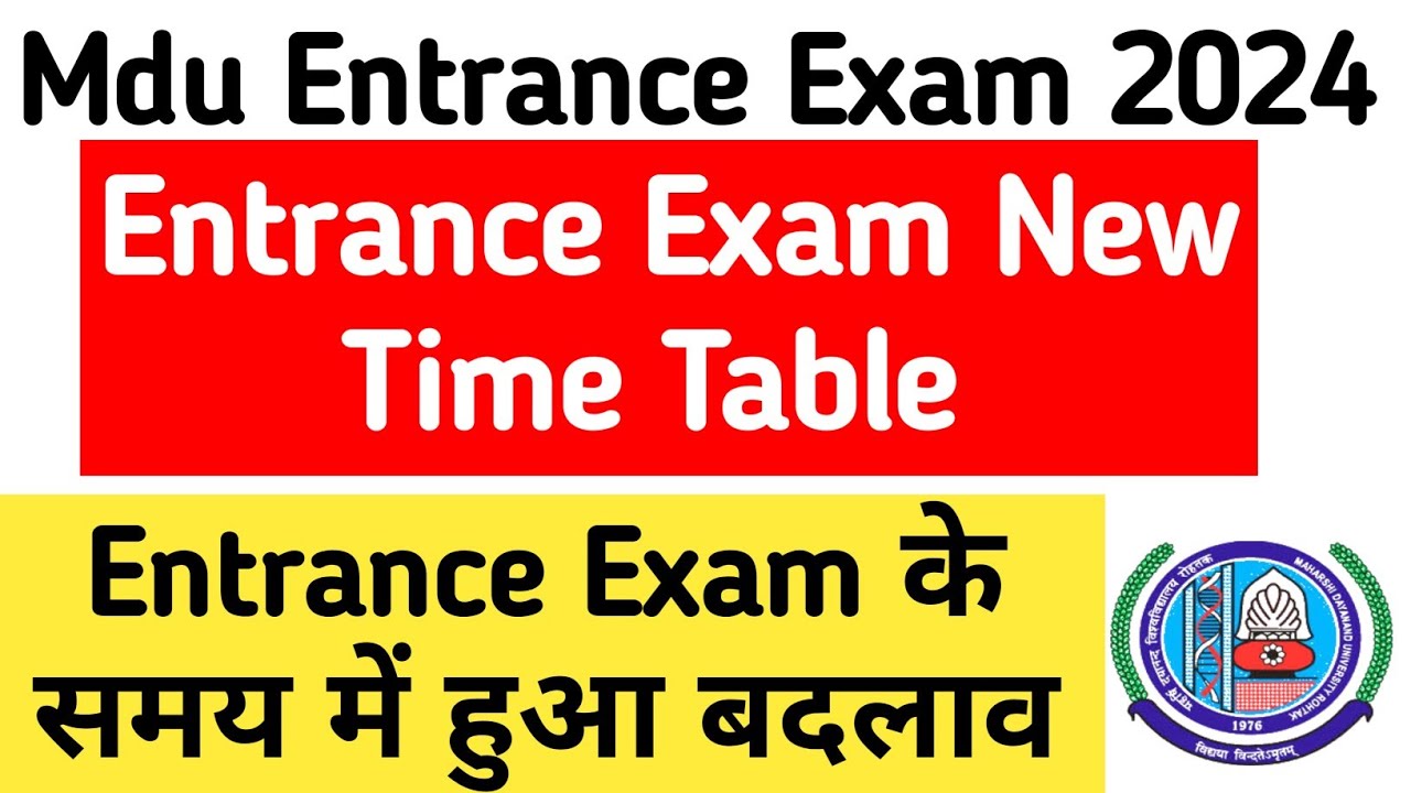 MDU Entrance Exam Time Change 2024 | Mdu Entrance Exam Notice | Mdu Entrance Exam New Schedule ...
