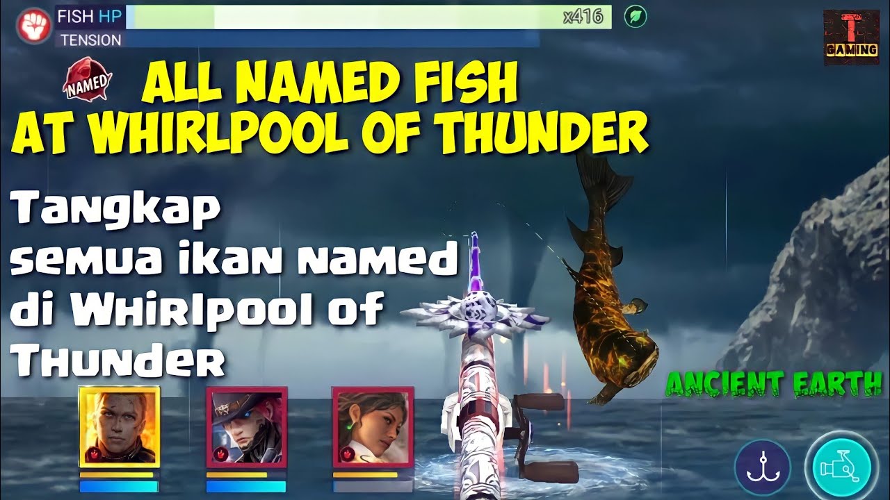 All Named Fish at Whirlpool of Thunder - Ancient Earth - Fishing Strike ...