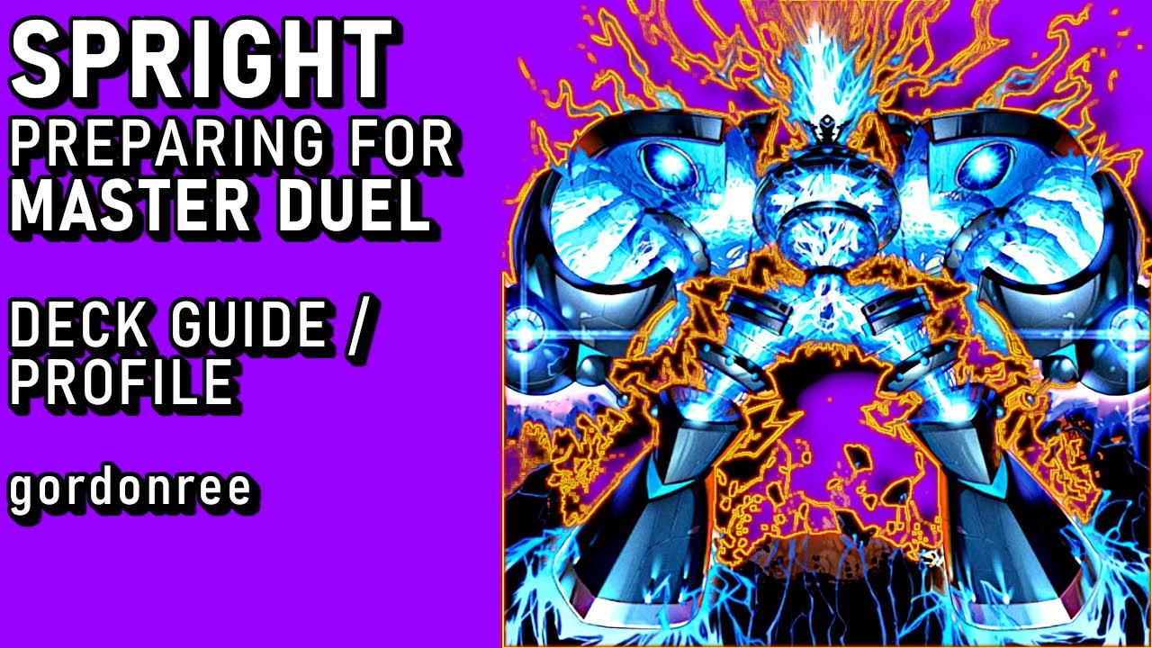 SPRIGHT - PREPARING FOR MASTER DUEL - Yu-Gi-Oh! Deck Profile / Guide ...