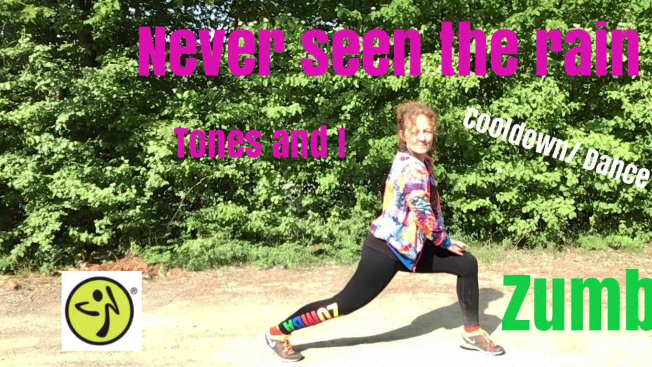ZUMBA WITH YLVA . COOLDOWN/ DANCE / STRETCH „Never seen the rain ...