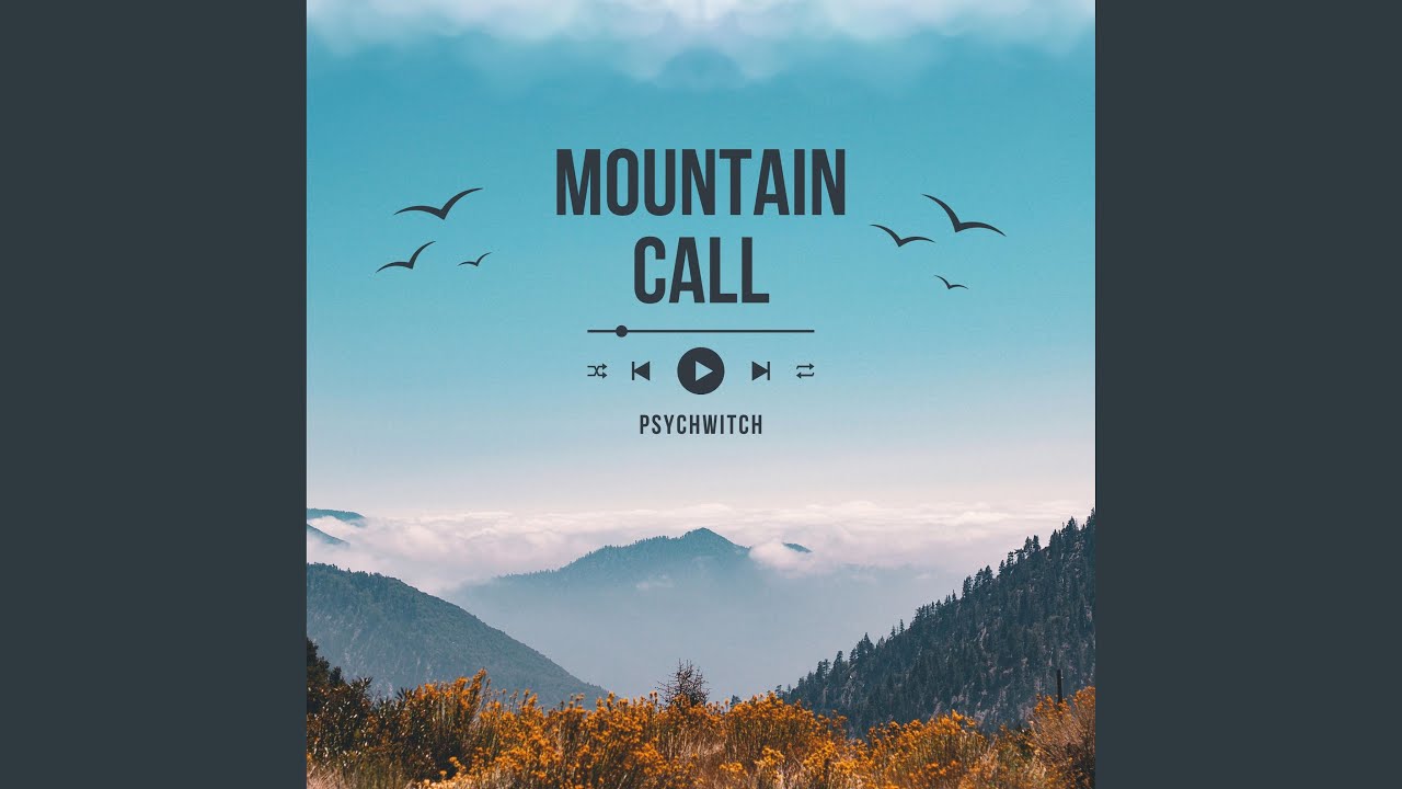 Mountain Call - YouTube