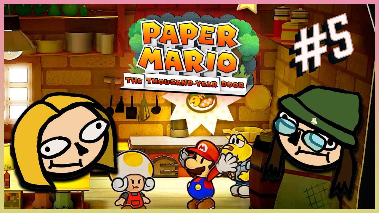 It's A Mistake! - APWSTR Plays Paper Mario: Thousand-Year Door PART 5 ...