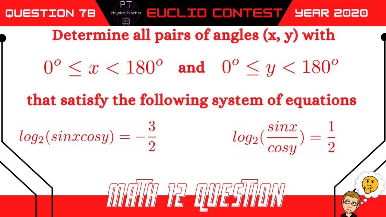 Grade 12 Math - Euclid Contest Question 7B - 2020 - YouTube