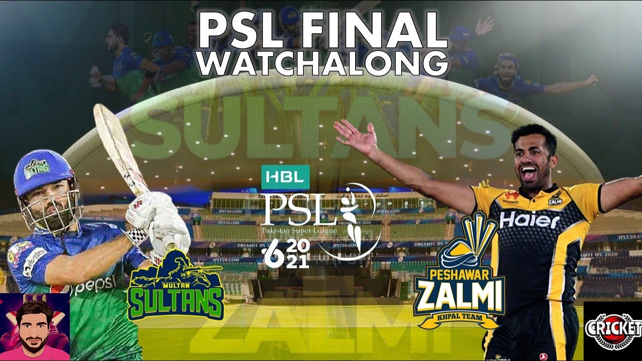 Multan Sultans vs Peshawar Zalmi | PSL 2021 Final | #HBLPSL6 | Watch-A ...
