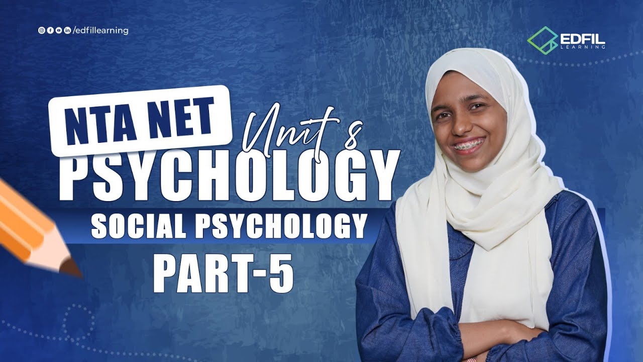 SOCIAL PSYCHOLOGY | PART 5 | ENLITE Series | NTA | NET PSYCHOLOGY ...