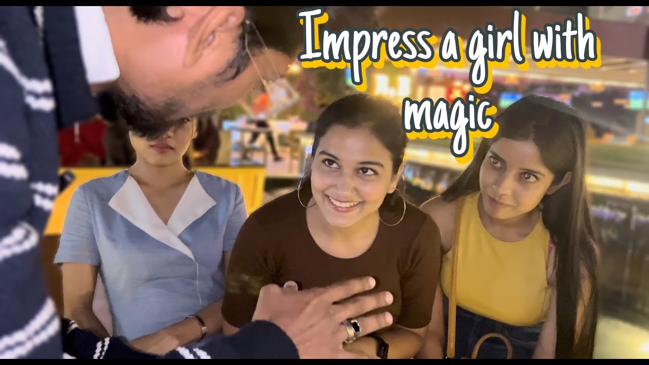 Impressing girls with magic |crazy magic reactions |the magic vlogs# ...