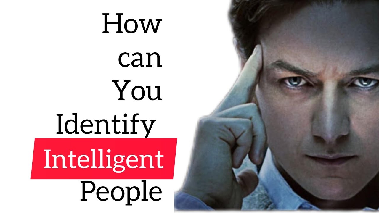 How Can You identify Intelligent People | Psychology Facts about ...