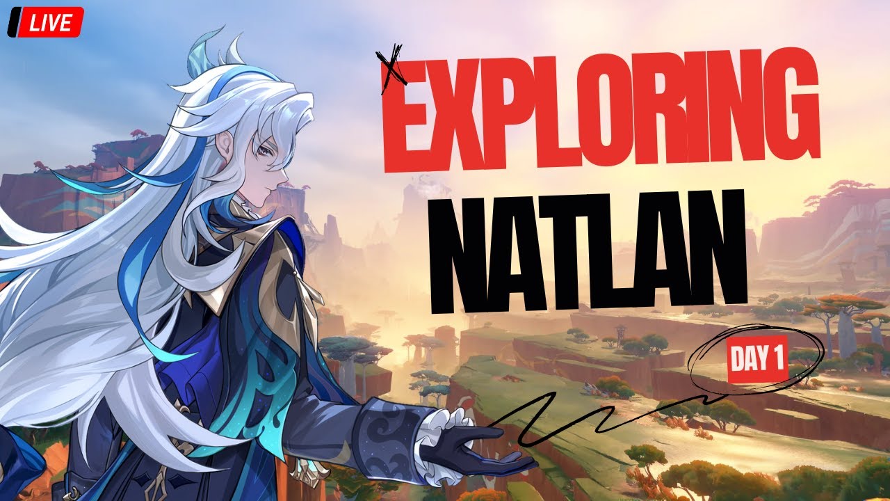 Exploring Natlan and Archon Quest Completion! Day 1 | Genshin Impact ...