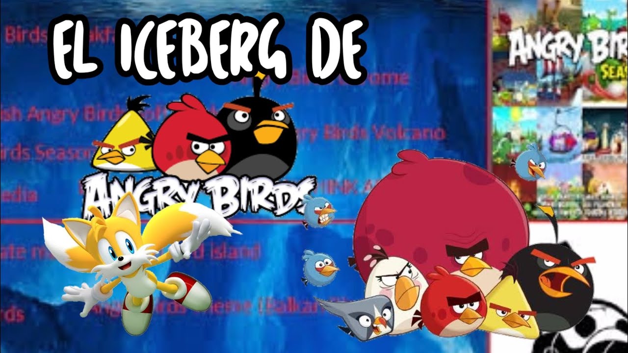 EL ICEBERG DE ANGRY BIRDS - YouTube