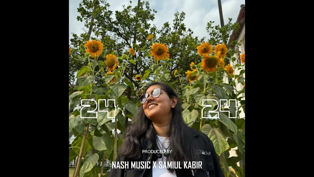 24 || NASH MUSIC X SAMIUL KABIR || Lyrics Video || Official Song || - YouTube