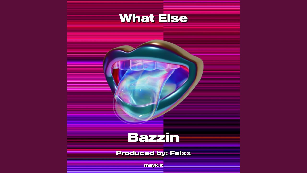 What Else - YouTube