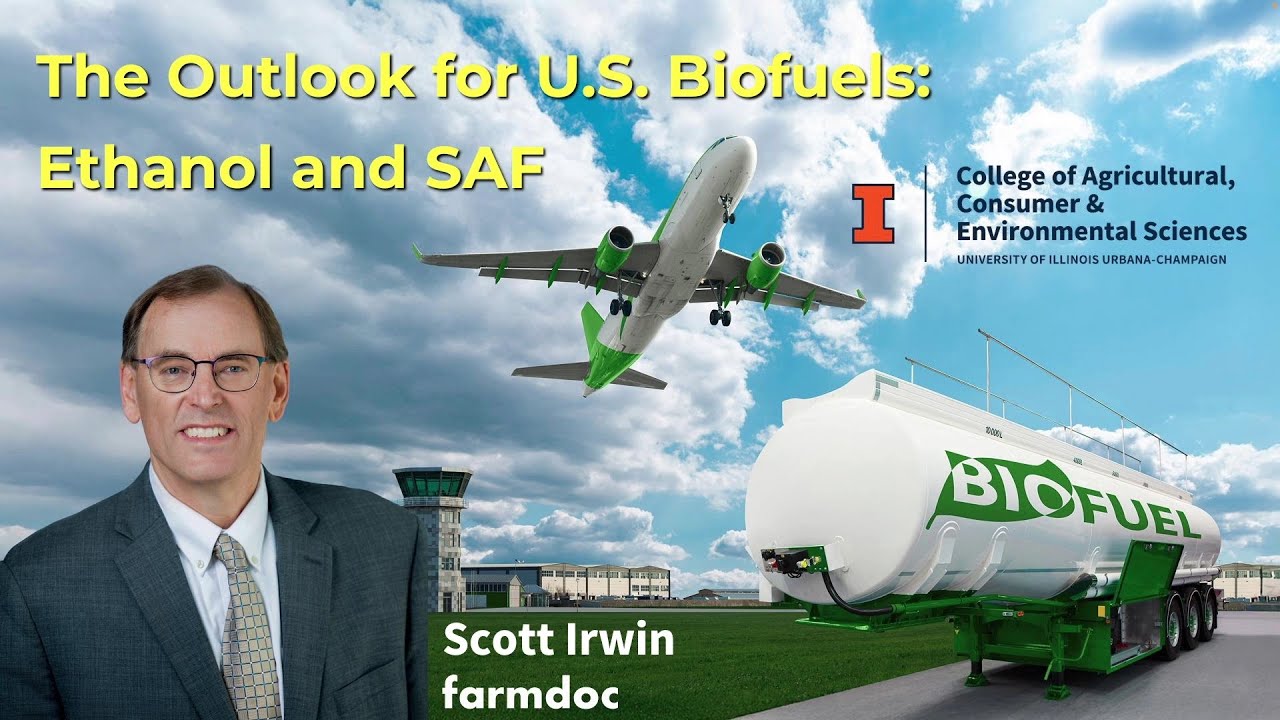 The Outlook for U.S. Biofuels: Ethanol and SAF - YouTube
