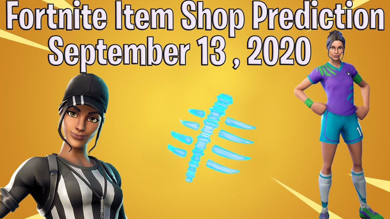 Fortnite Item Shop Prediction September 13th , 2020 | Whistle Warrior ...