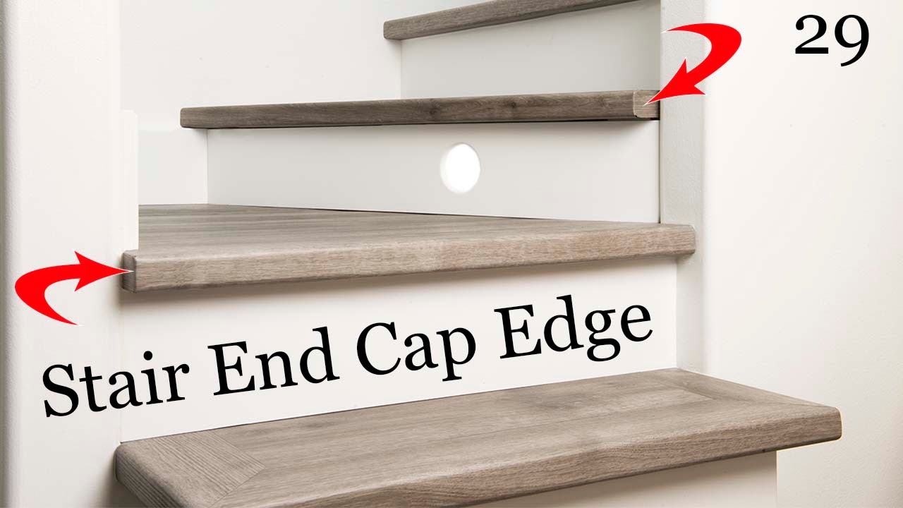 How to Make Stair End Cap Edges | DIY / How To - YouTube