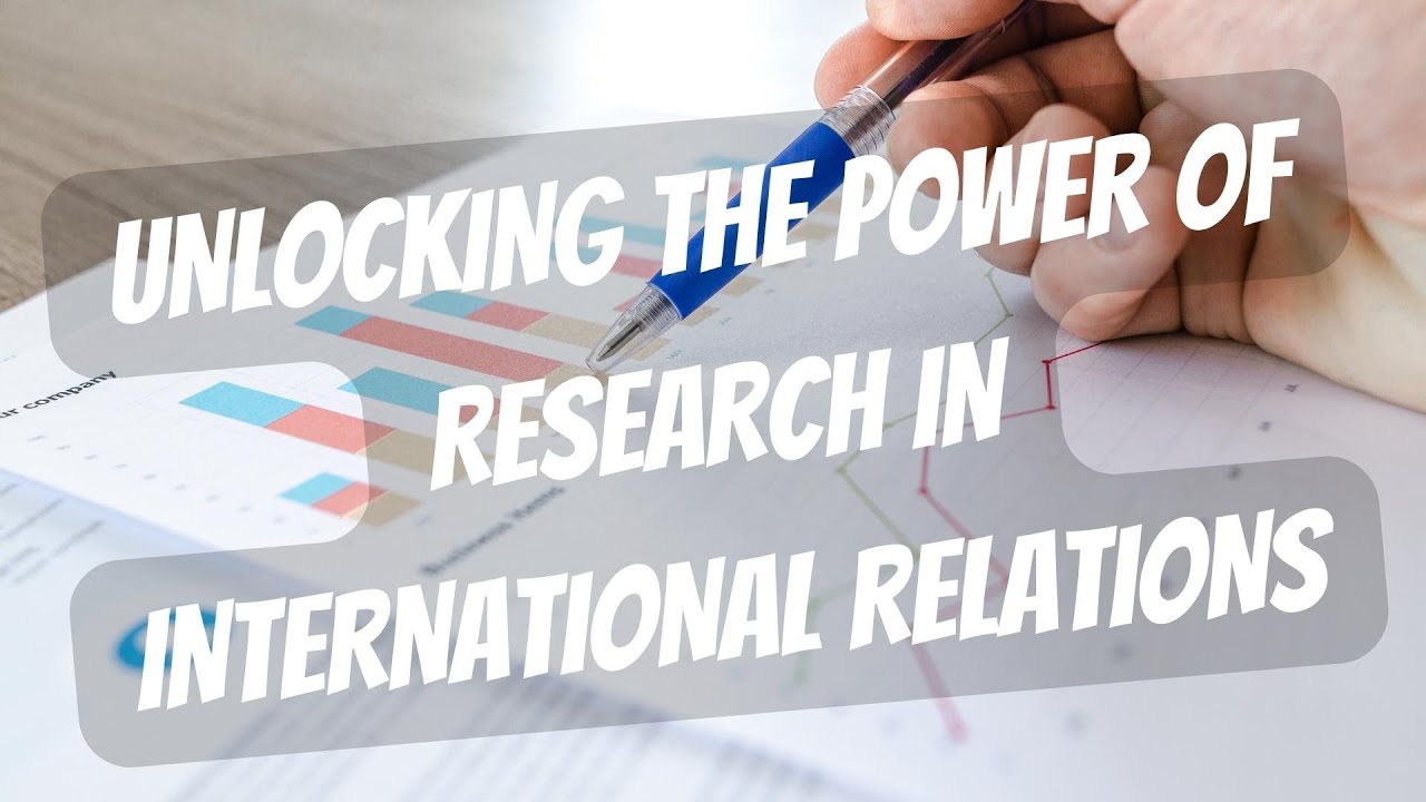 The Power of Research: The Types of Investigation in International ...