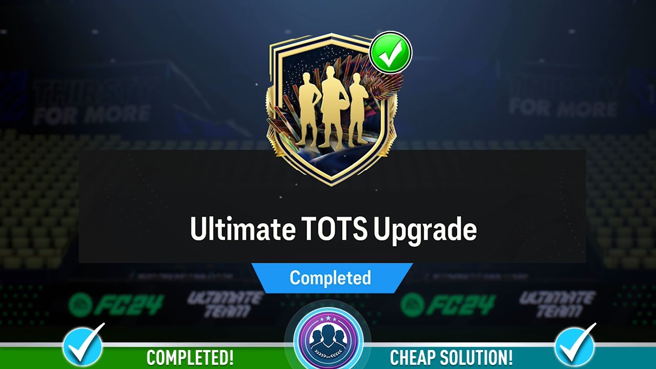 Ultimate TOTS Upgrade Pack Opened! - Cheap Solution & SBC Tips - FC 24 ...