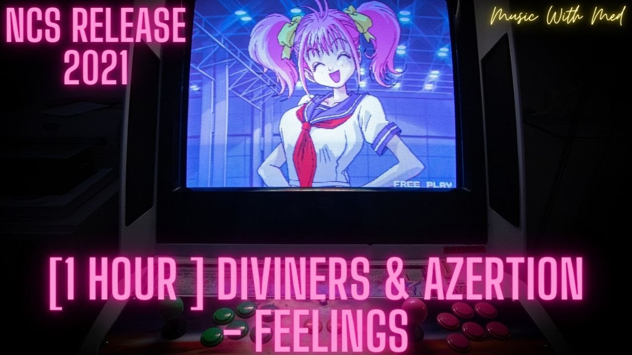 [1 HOUR ] Diviners & Azertion - Feelings [NCS Release] Loop Version ...