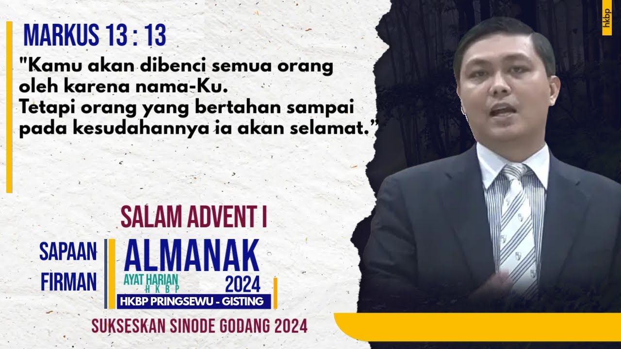 Renungan Harian Markus 13 : 13[2 DES 24] HKBP (Pʀɪɴɢsᴇᴡᴜ - Gɪsᴛɪɴɢ) Pᴅᴛ ...