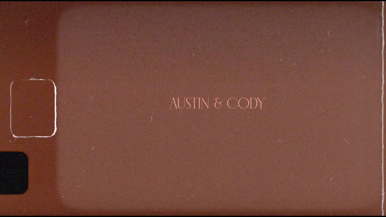 Austin & Cody | The Wedding - YouTube