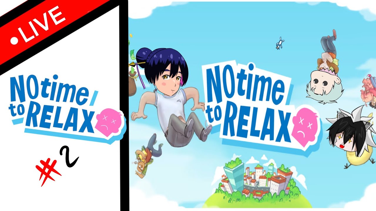 LIVE | No Time to Relax 3 ตัวบาท เดอะ ซีรี่ย์ #2 (รอบแก้ตัว) - YouTube
