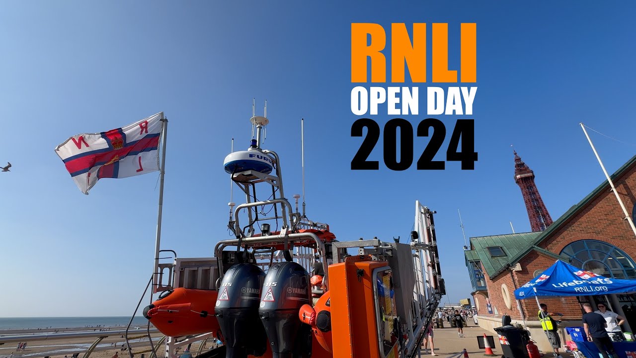Blackpools RNLI Open Day 2024 🛥️ 🌊 - YouTube