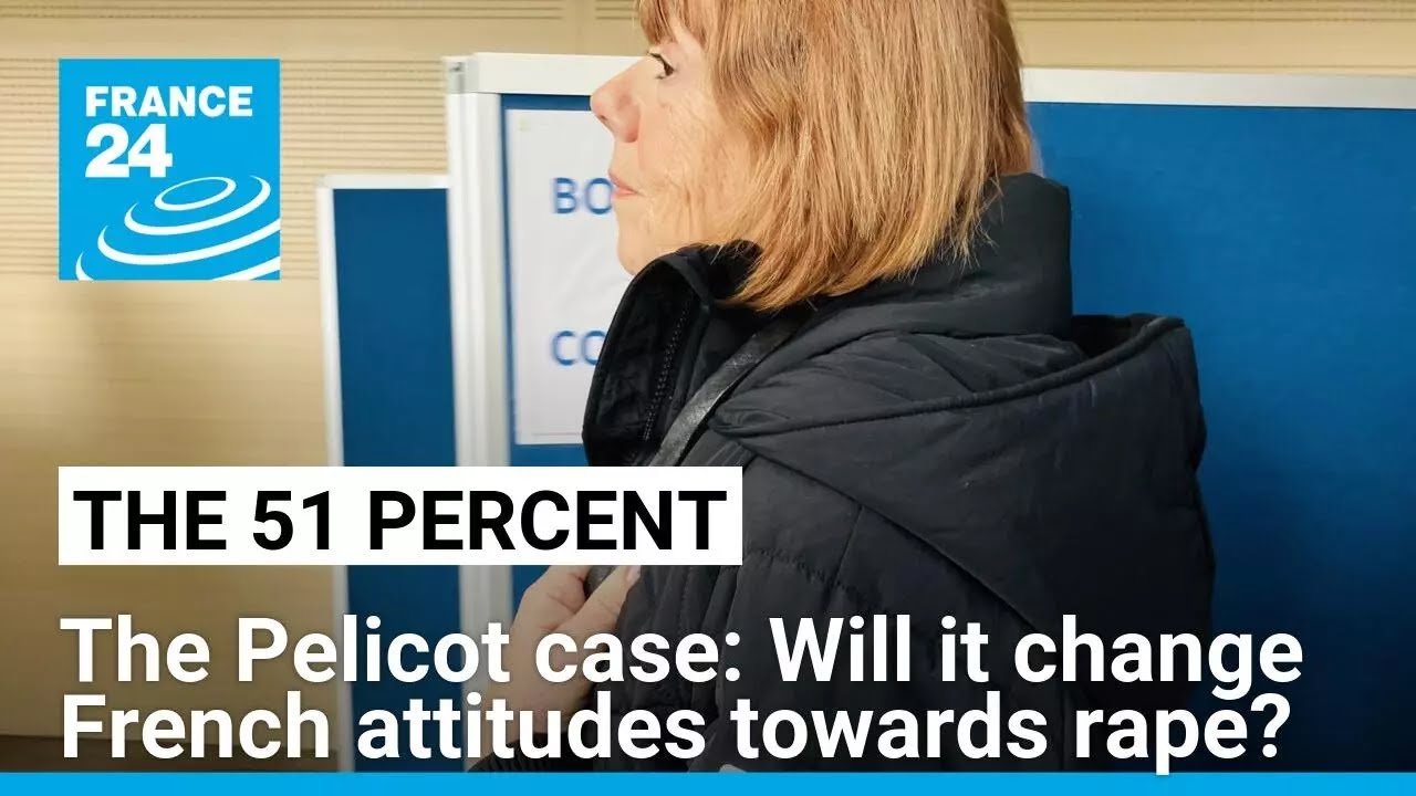 The Pelicot case: Will it change French attitudes towards rape ...