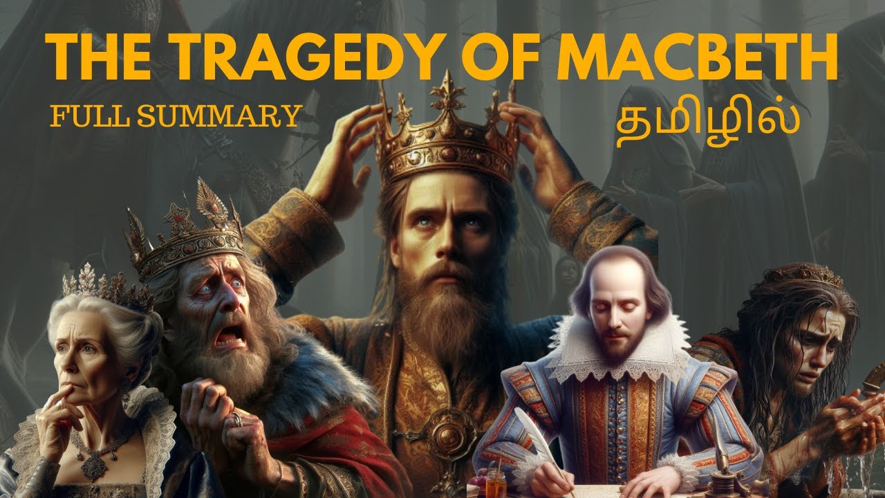 Macbeth Full summary in Tamil | Part - 2 | William Shakespeare | Kathakali - YouTube