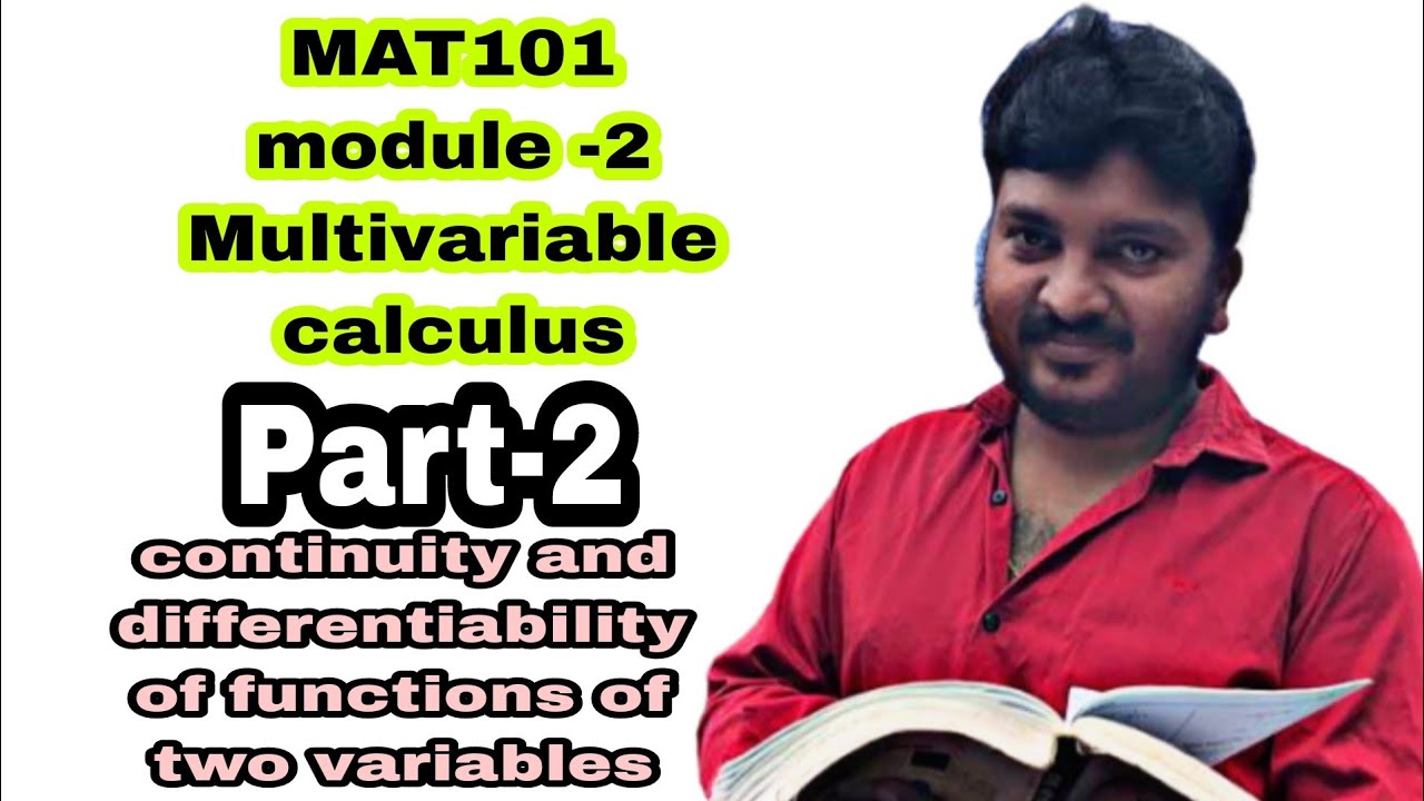 Mat101 Module 1 Part 2 Concept Of Limit And Continuity Of Functions Of Two Variables Btech
